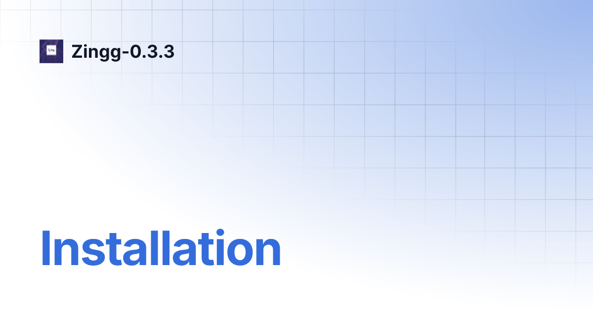 Installation | Zingg-0.3.3