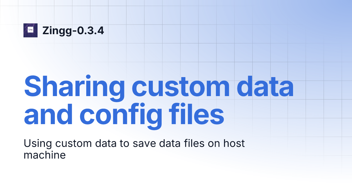 Sharing custom data and config files | Zingg-0.3.4