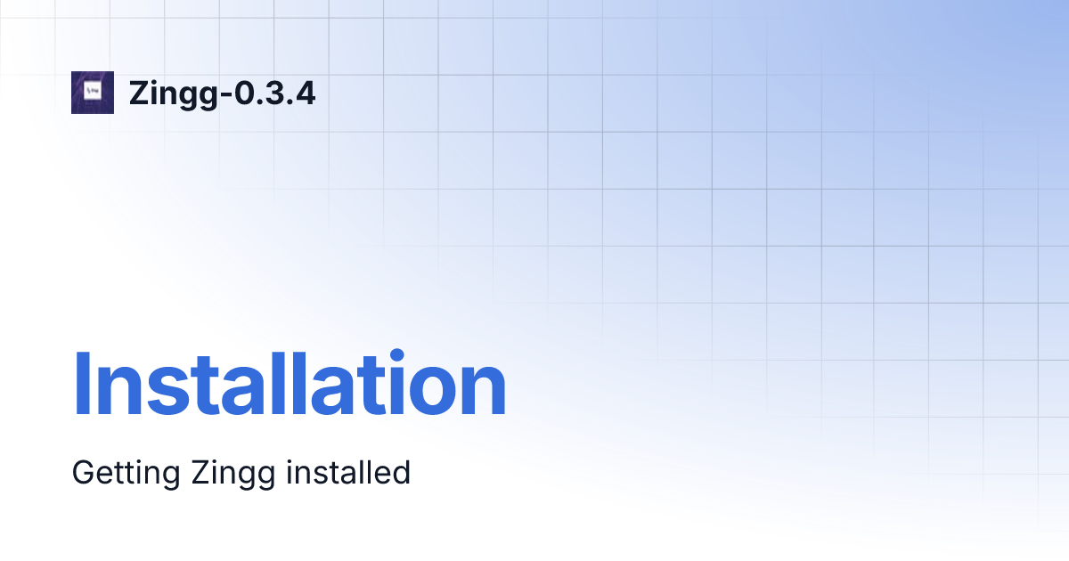 Installation | Zingg-0.3.4