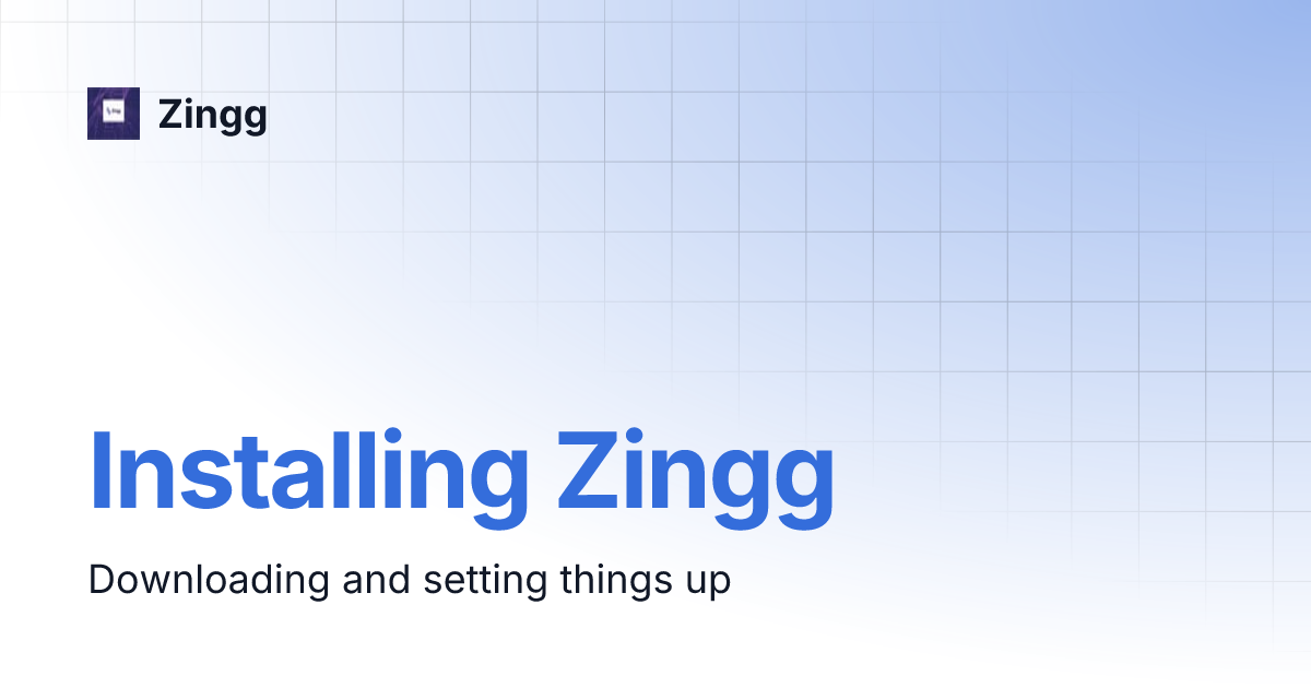 Installing Zingg | Zingg